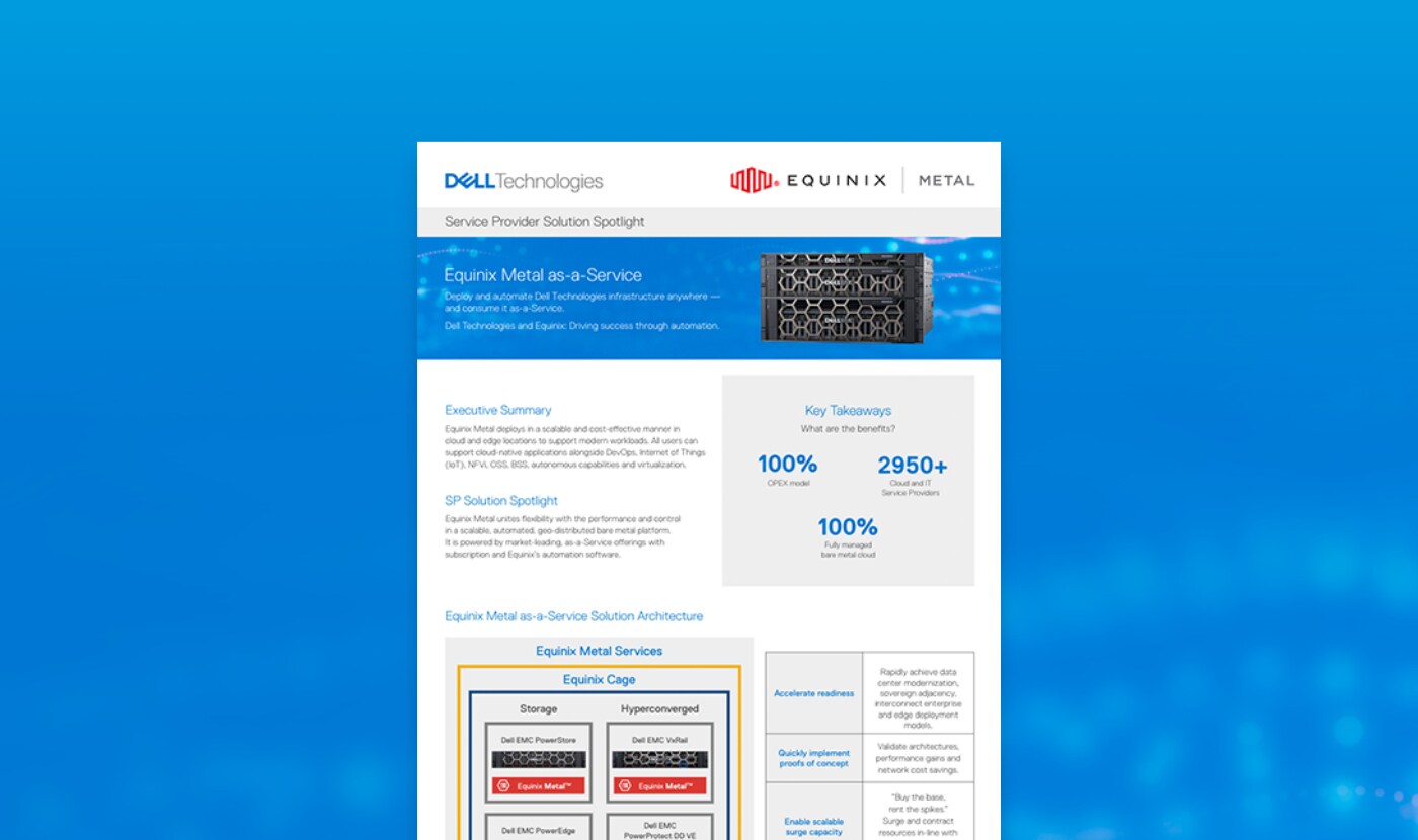 Equinix Metal as-a-Service | Dell Technologies Equinix Metal as-a-Service | Dell Technologies